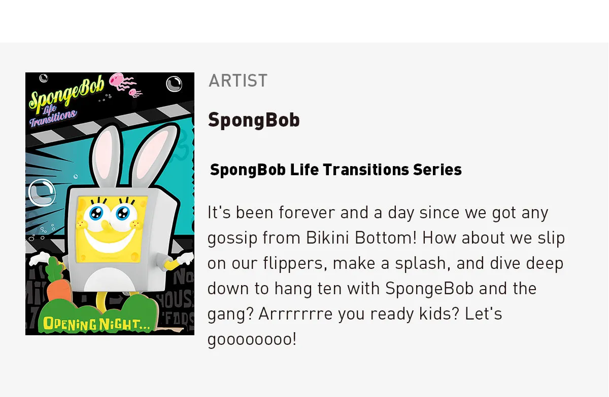 SpongeBob Life Transitions Series Figures - POP MART (Thailand)