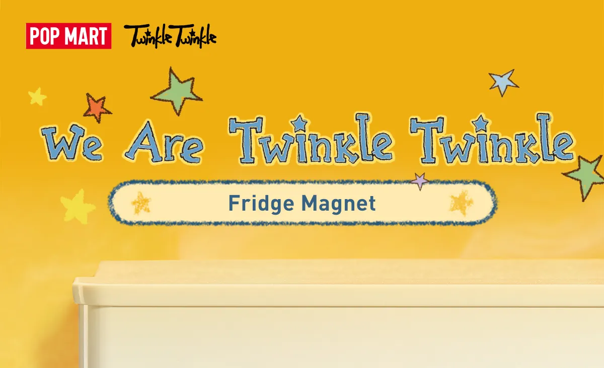 We are Twinkle Twinkle Series-Fridge Magnet - POP MART (Thailand)