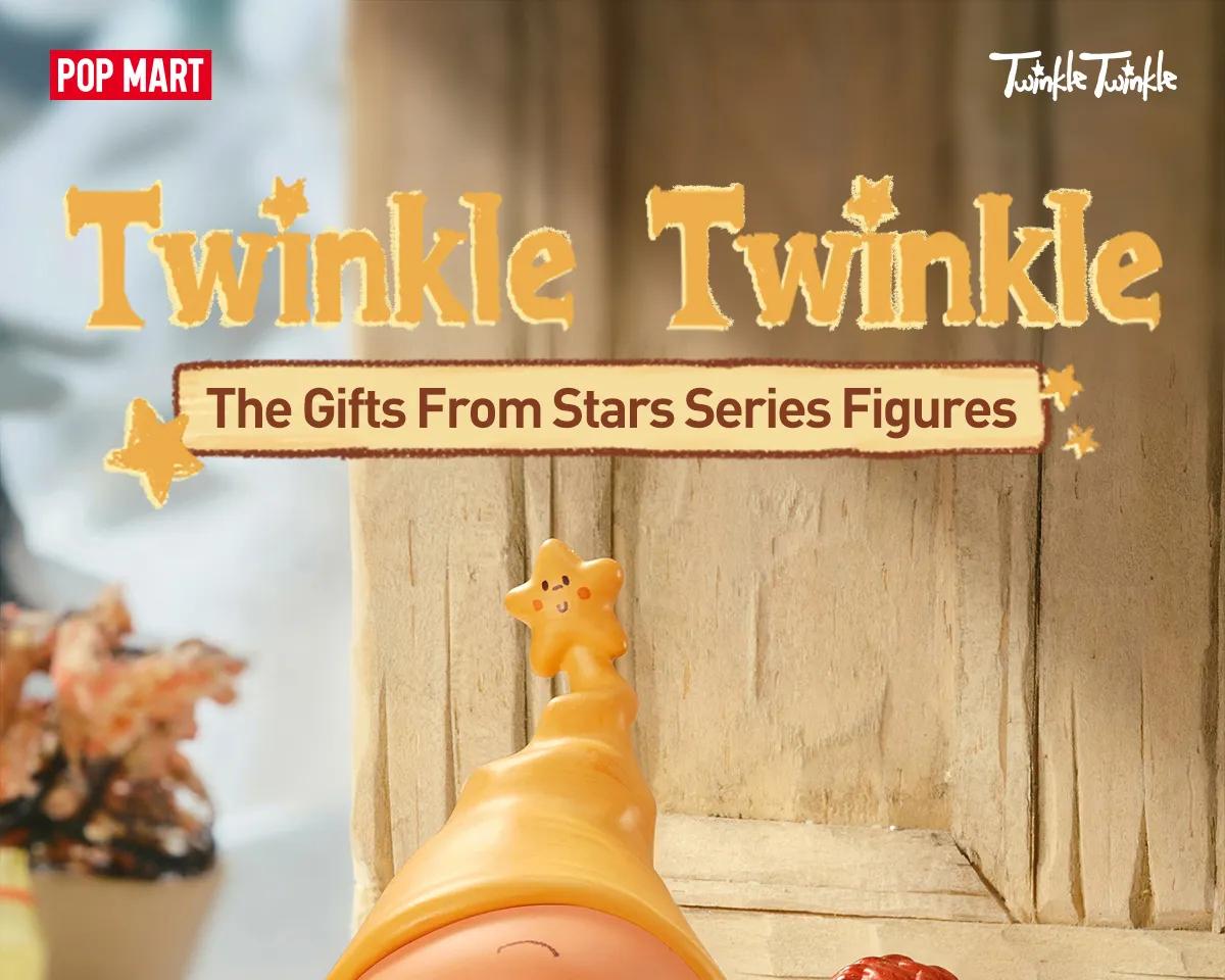 Twinkle Twinkle The Gifts From Stars Series Figures - POP MART (Thailand)