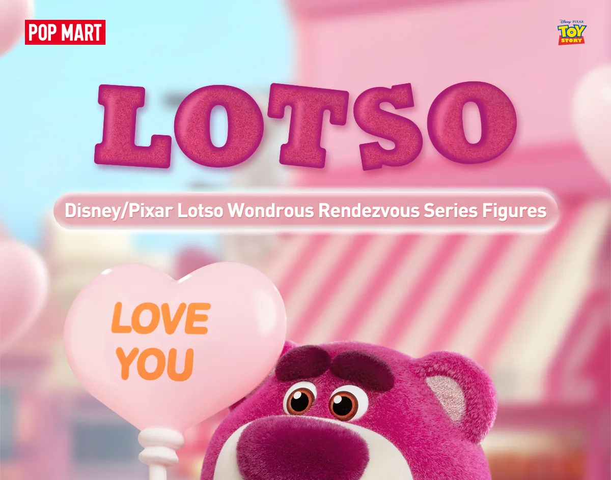 Disney/Pixar Lotso Wondrous Rendezvous Series Figures - POP MART (Thailand)